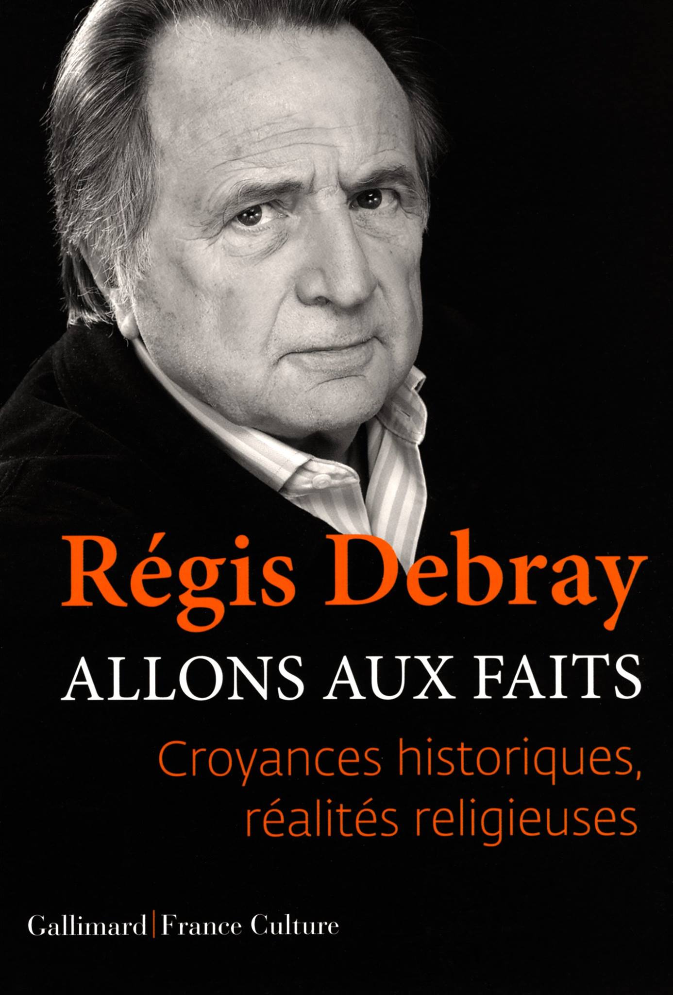 Croyances historiques, réalités religieuses | Régis Debray